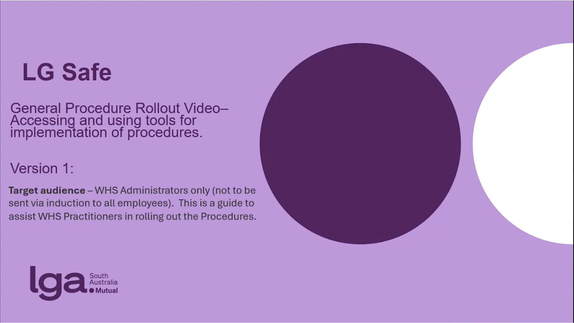 LG Safe General Procedure Rollout Instructional Video