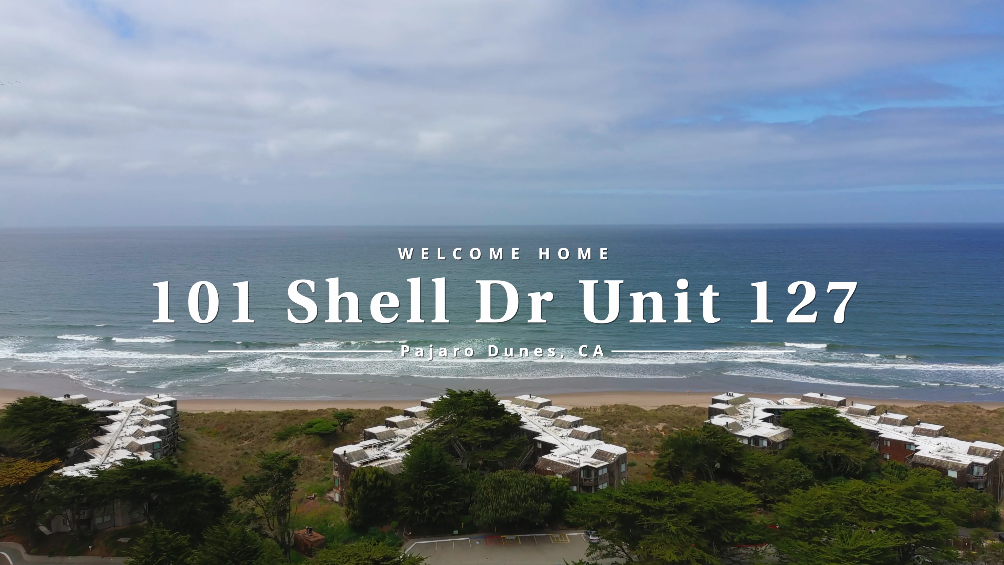 101 Shell Dr Unit 127 Pajaro Dunes, CA Presented By The Melanie & Natalia Team