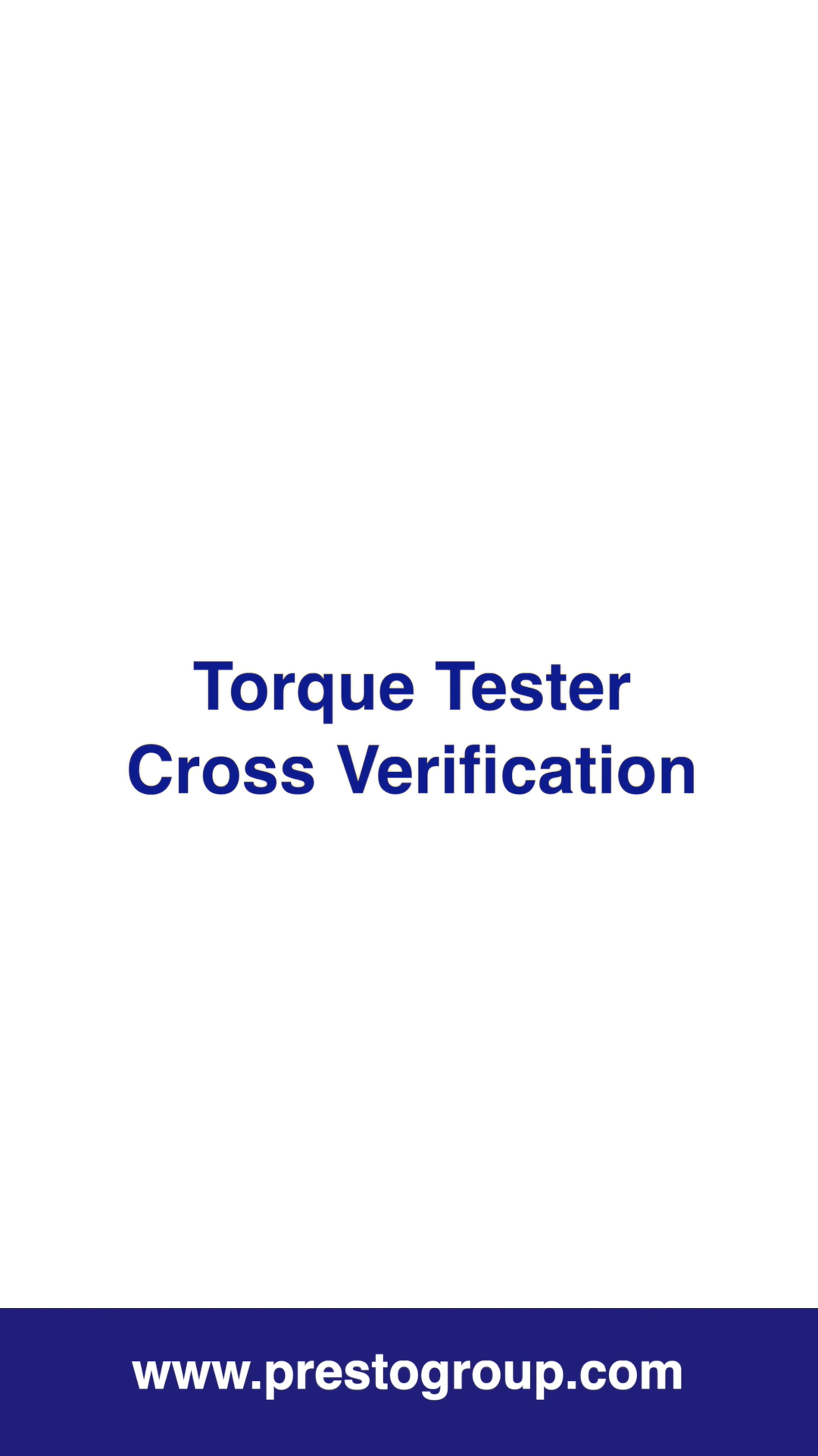 Torque tester cross verification