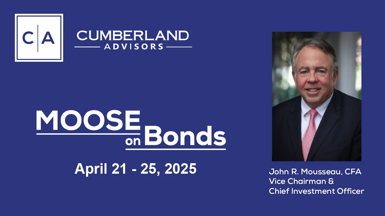 Moose on Bonds for April 21-25, 2025