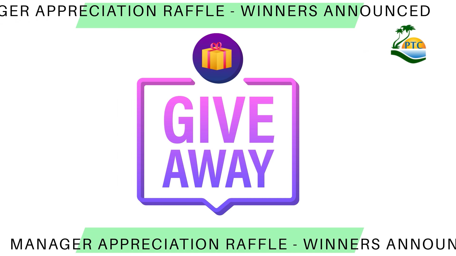 APRIL MANAGER APPRECIATION RAFFLE - WINNERS ANNOUNCED