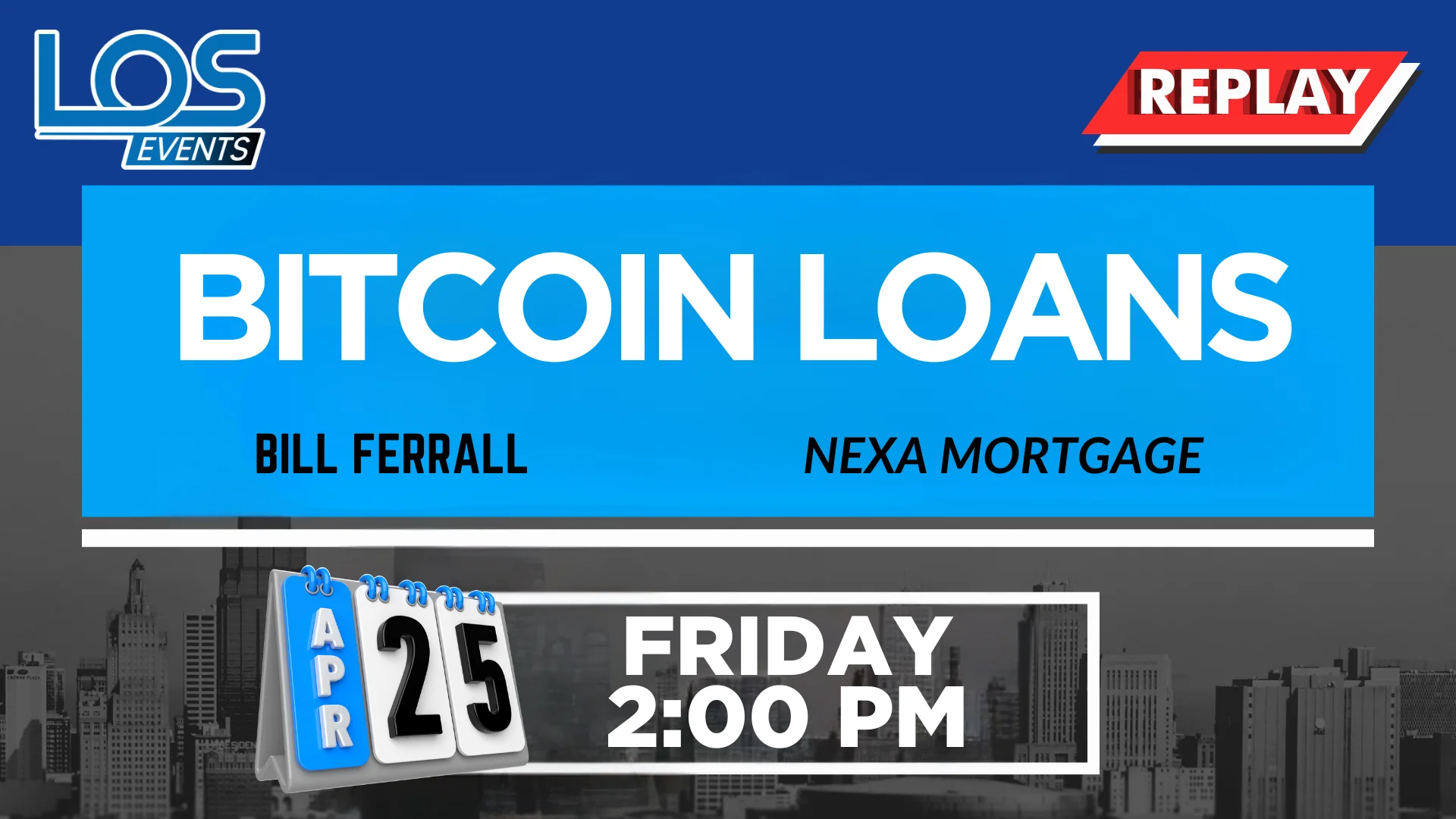 Bitcoin Loans - BILL FERRALL 4/25/2025