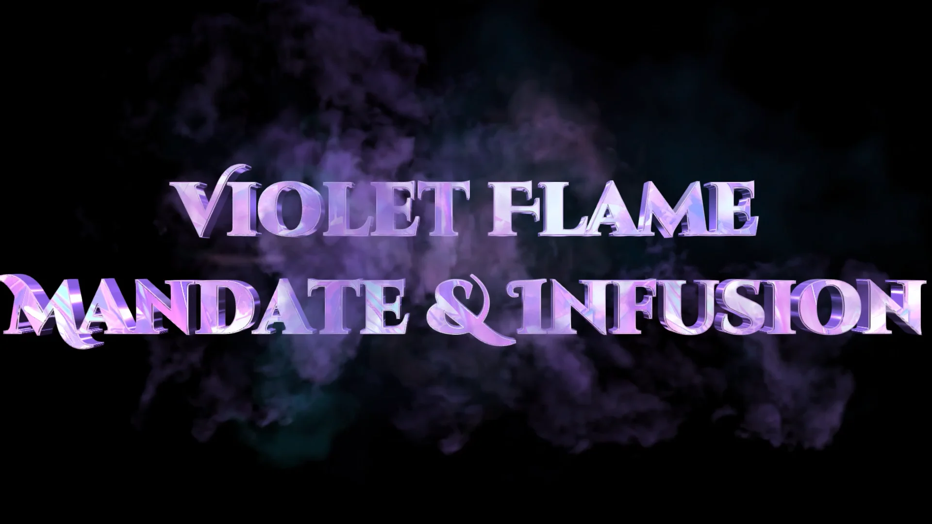 Violet Flame | Mandate & Infusion