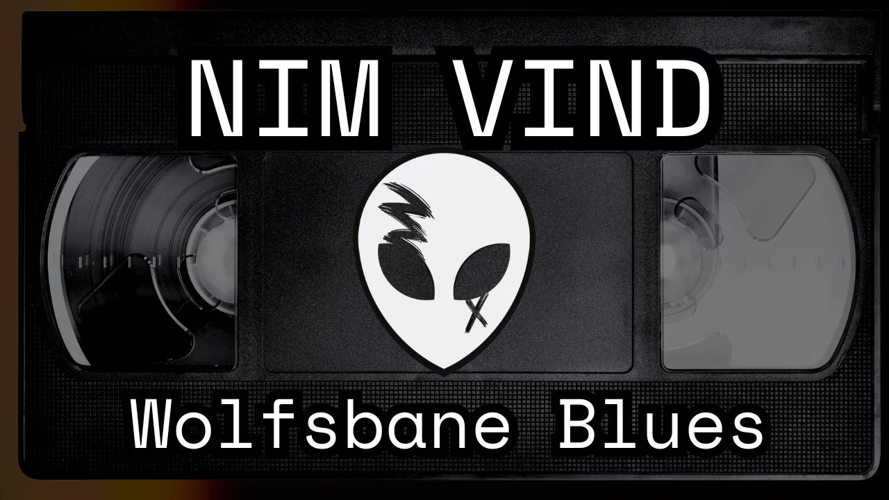 NIM VIND - Wolfsbane Blues Lyric Video