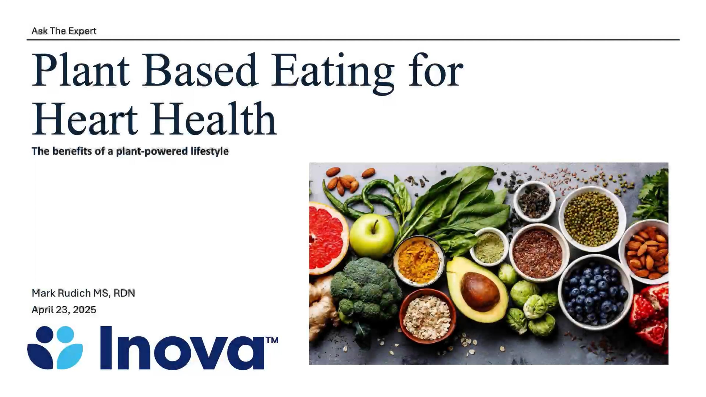 Inova Ask the Expert: Plant based eating for heart health