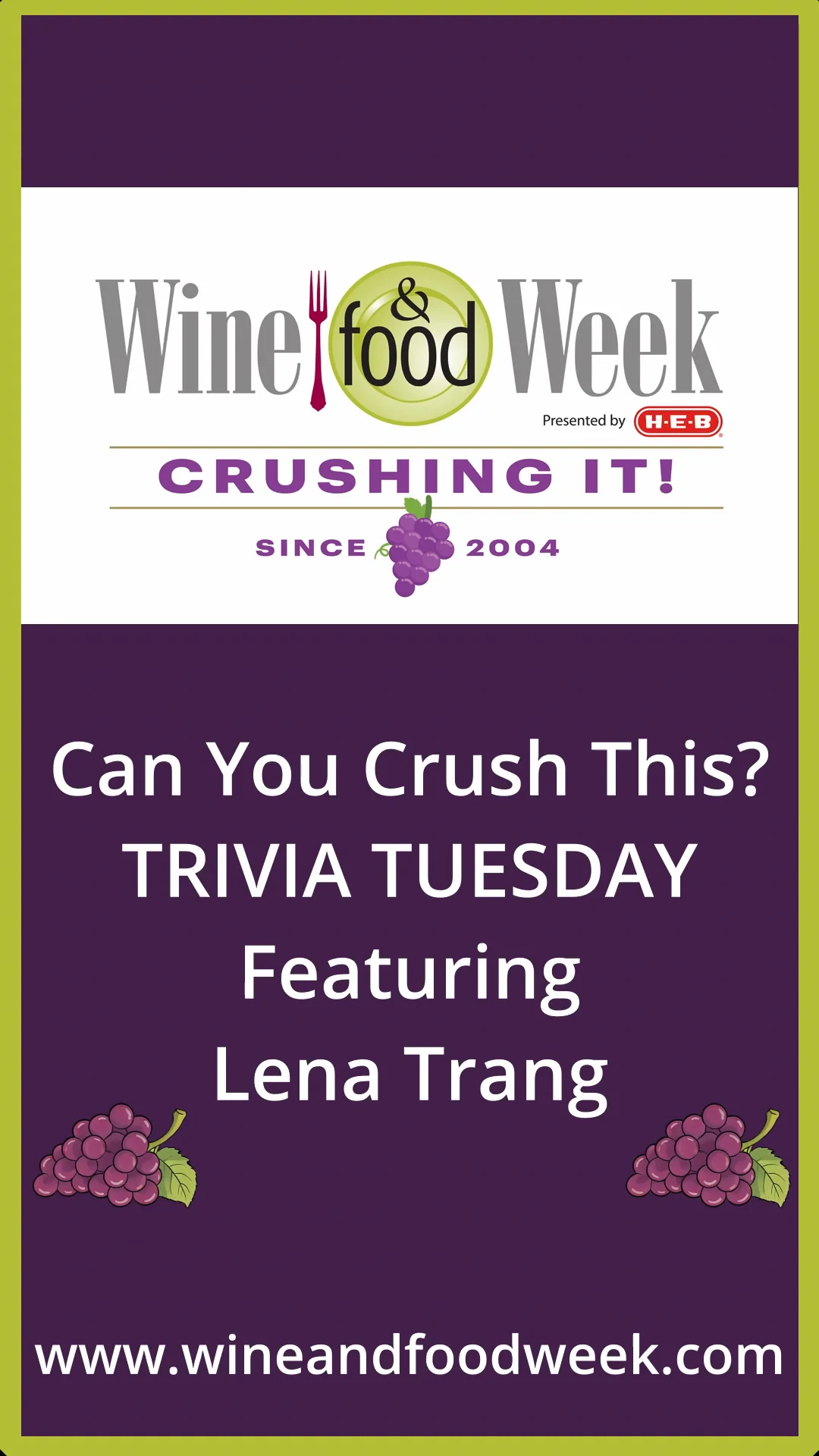 Wine & Food Week - Crushing It with Lena Trang