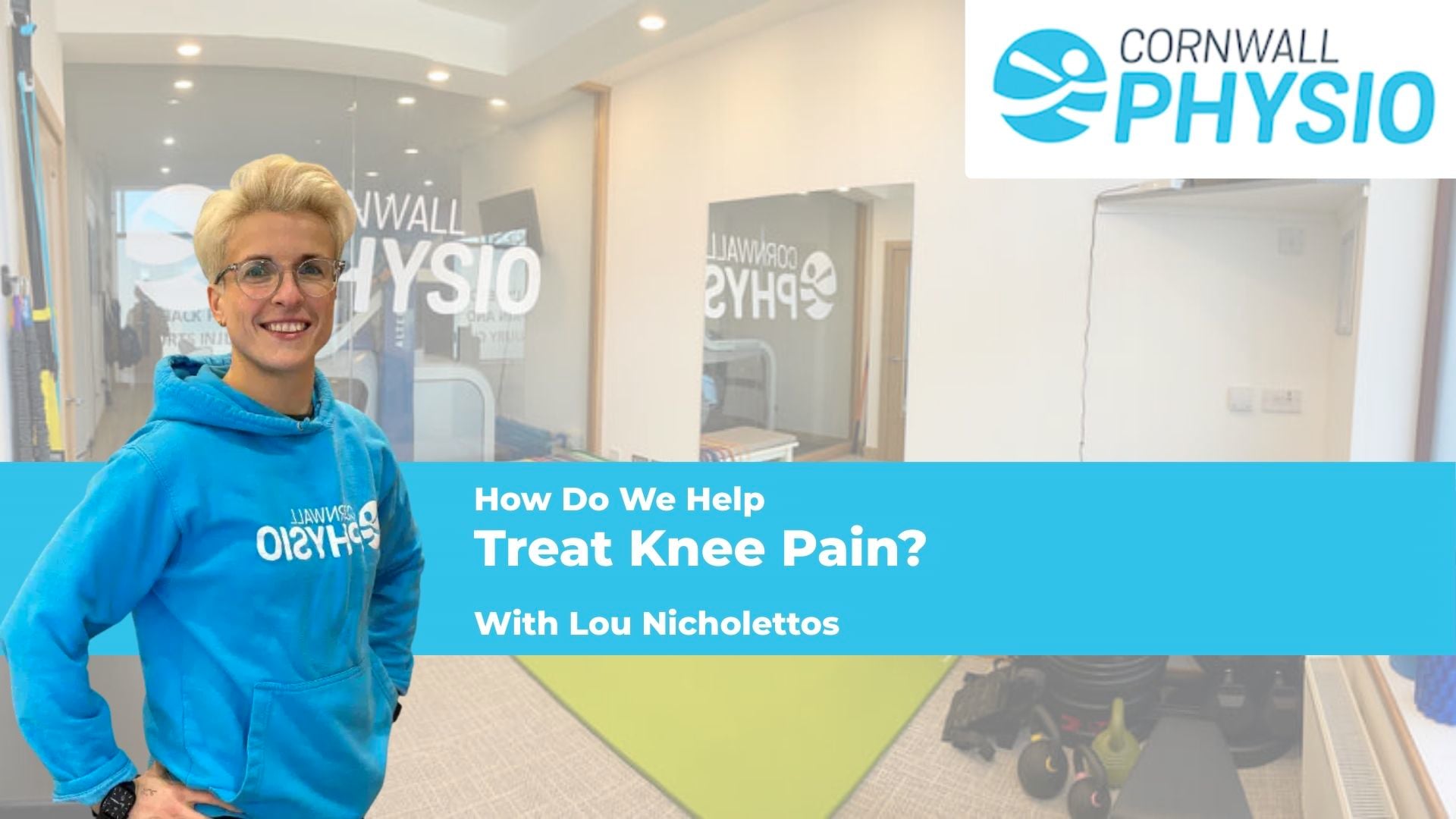 Knee pain at Cornwall Physio - Lou Nicholettos