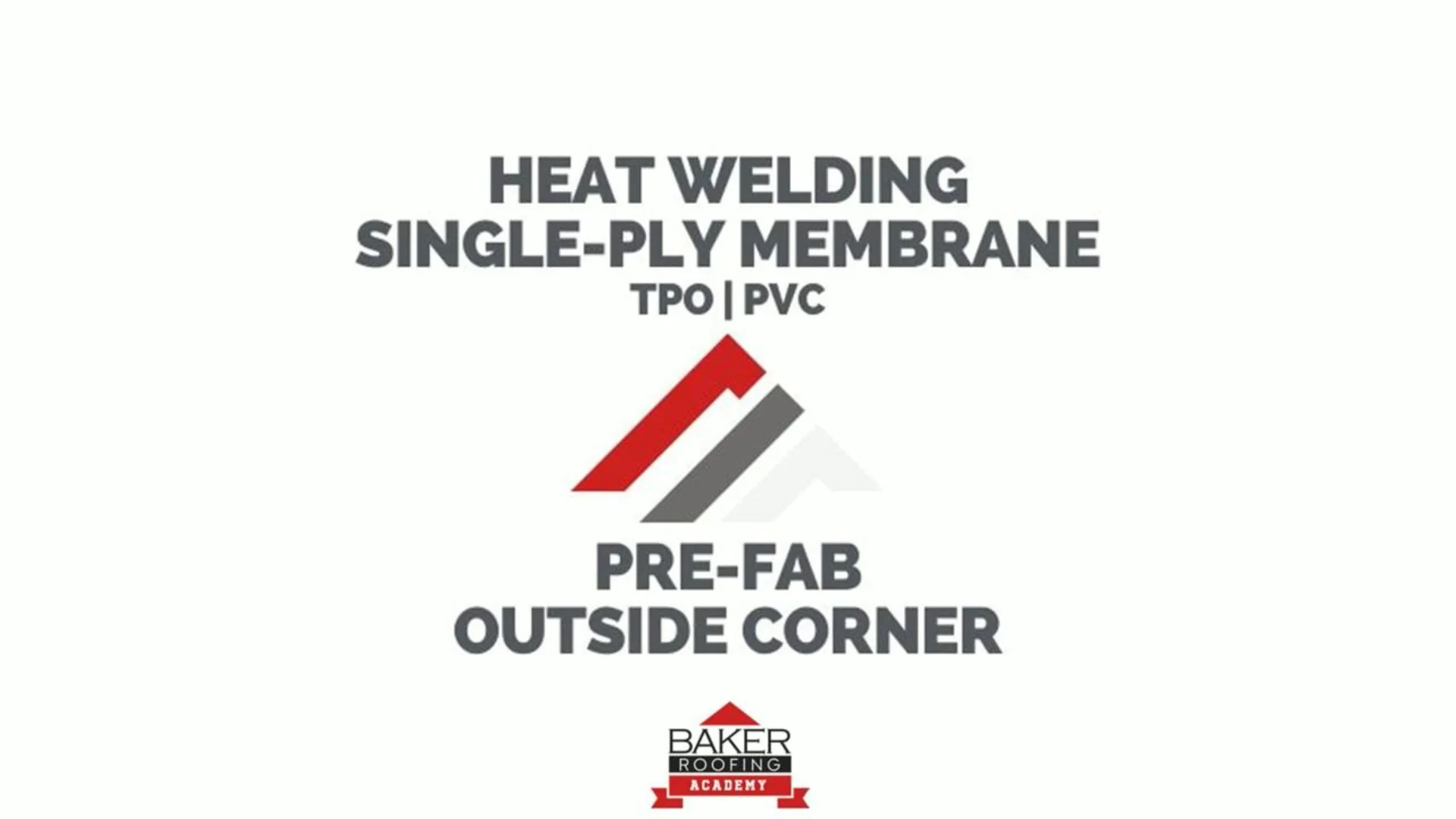 How-To: Pre-Fab Outside Corners | Heat-Welding Single-Ply Membrane
