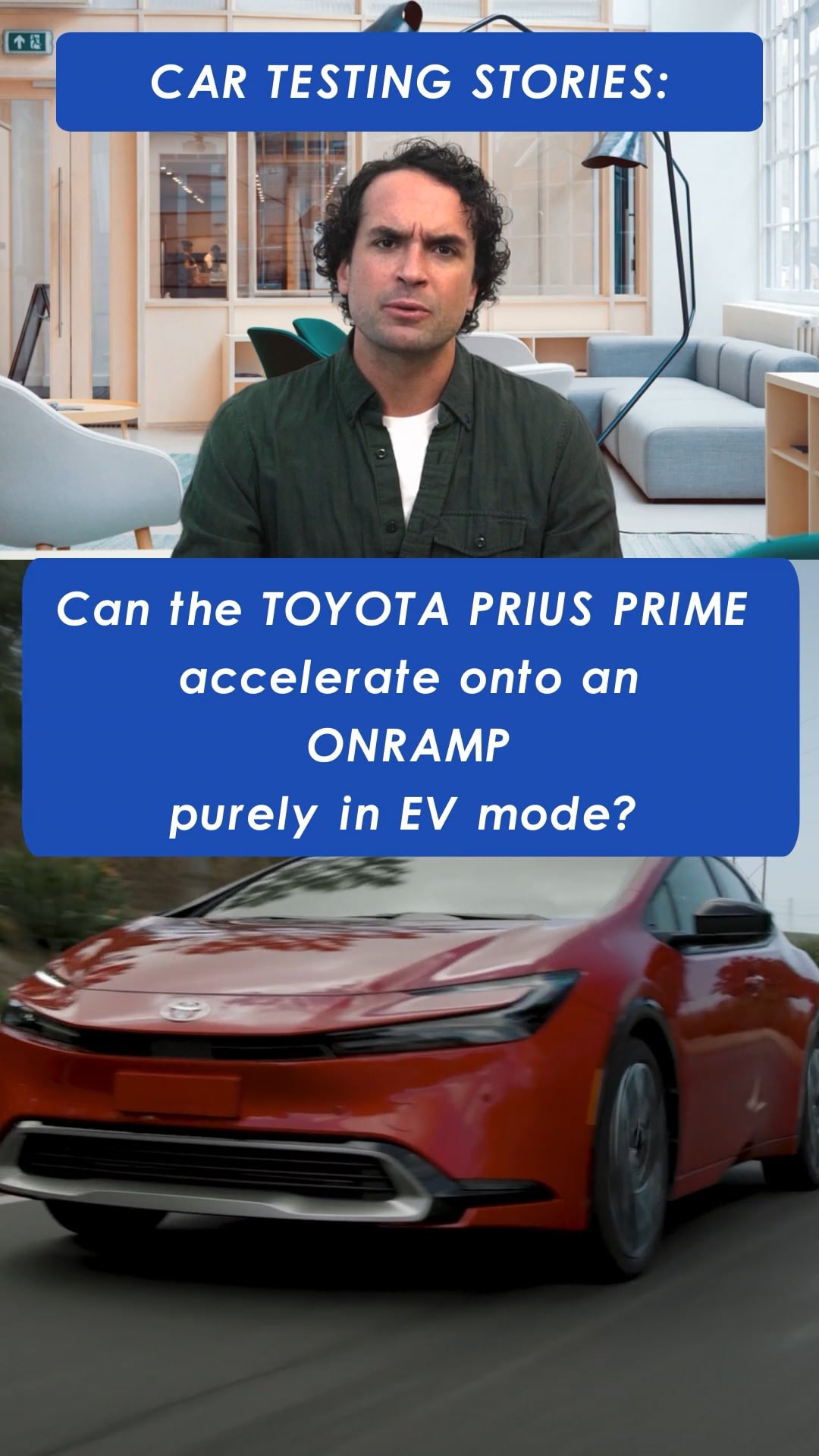 Car Testing Stories - Toyota Prius Prime and Onramping in EV mode