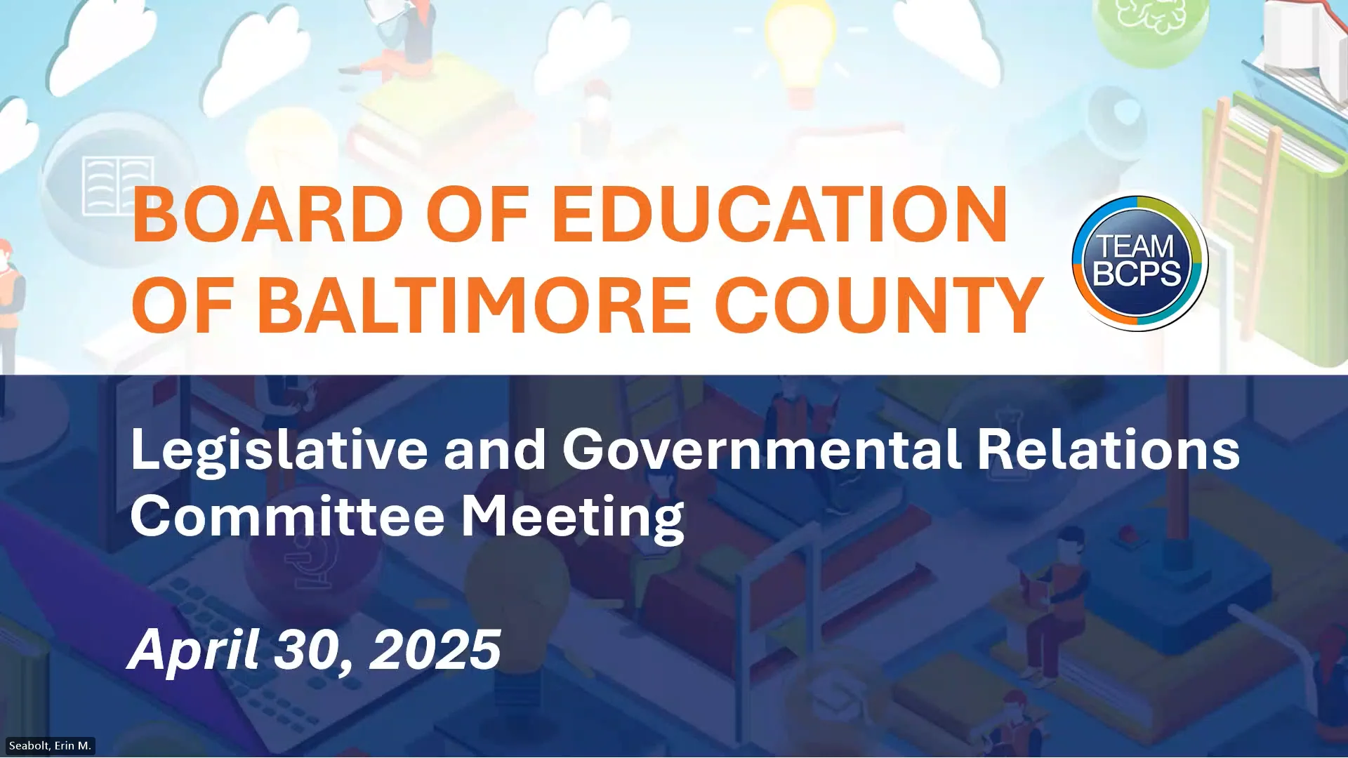 LEGISLATIVE AND GOVERNMENTAL RELATIONS COMMITTEE MEETING 4-30-25