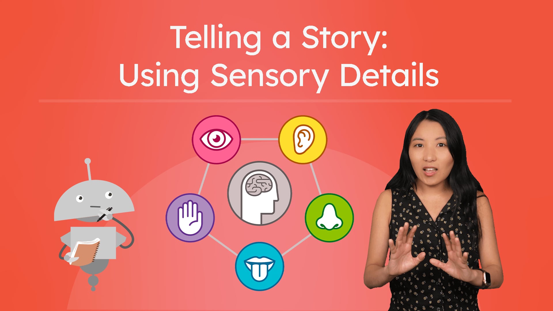 Telling a Story: Using Sensory Details