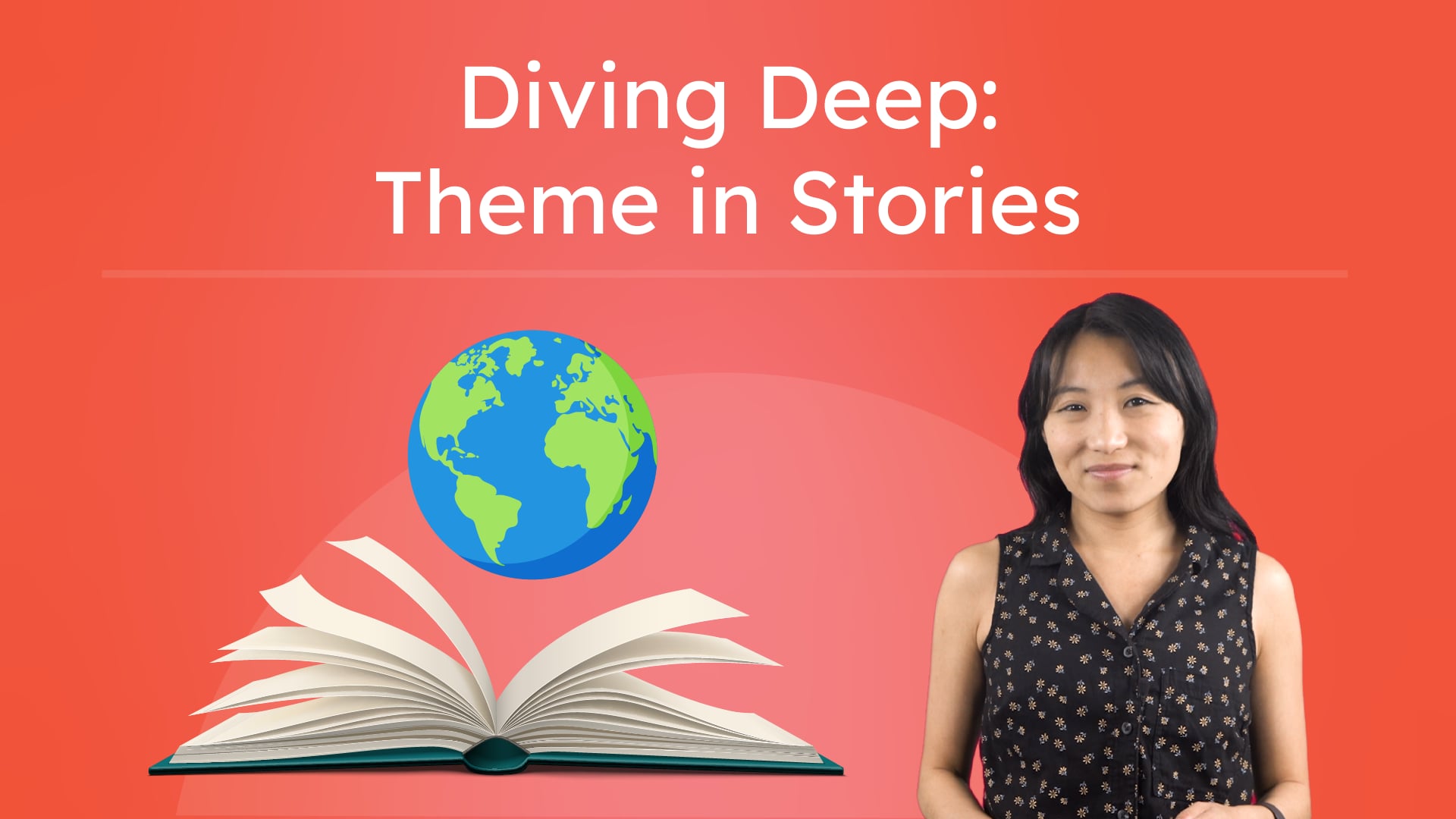 Diving Deep: Theme in Stories