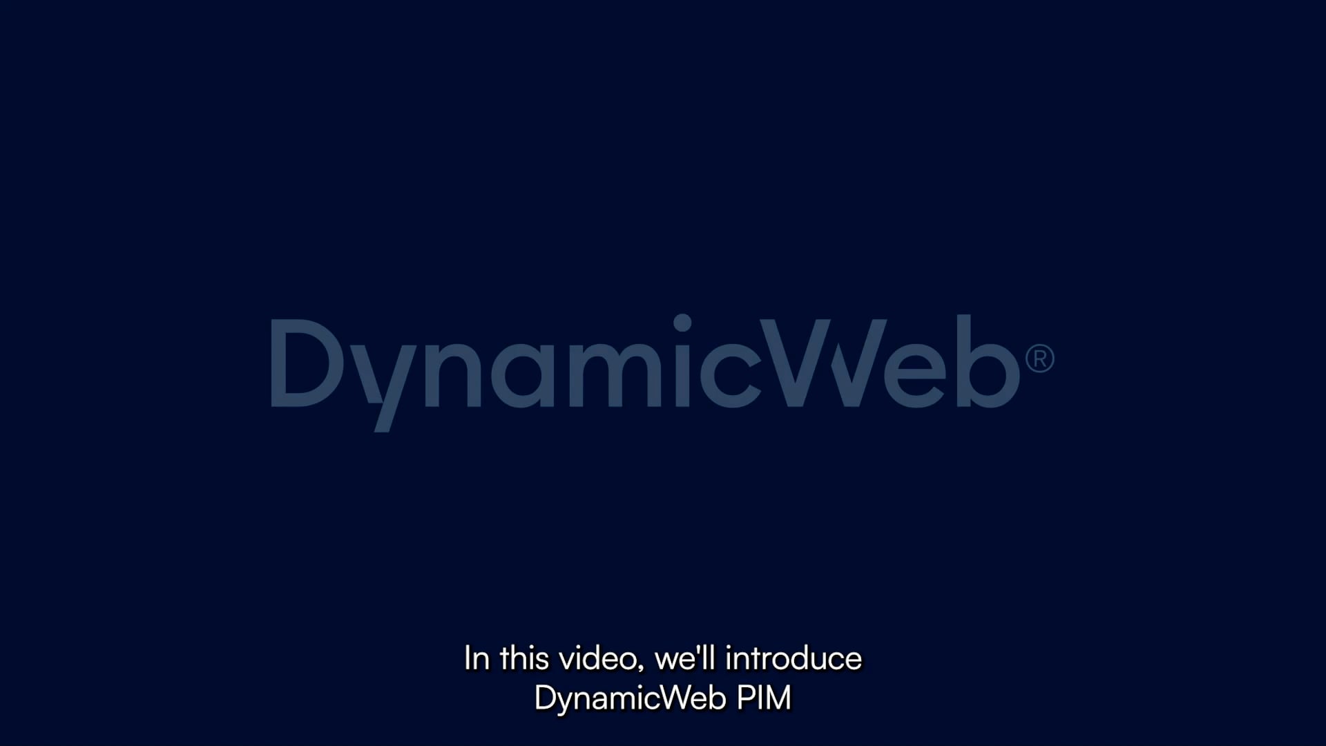 Introduction to DynamicWeb PIM - with subtitles