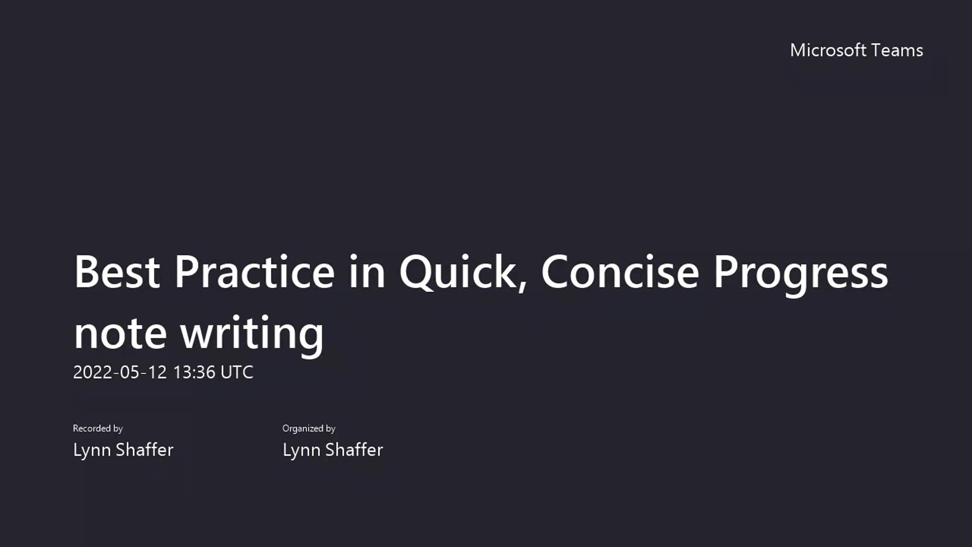 Best Practice in Quick, Concise Progress Note Writing