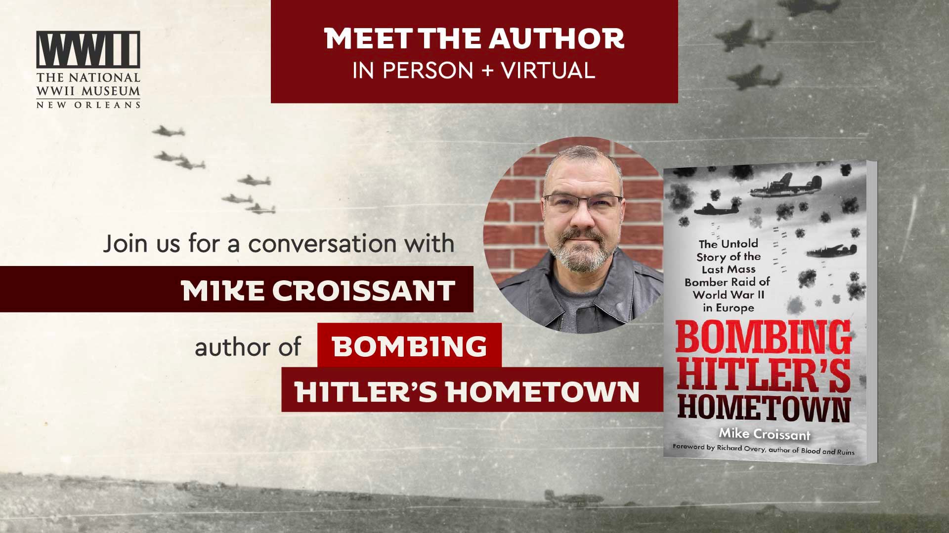 Meet the Author: Mike Croissant, "Bombing Hitler’s Hometown: The Untold ...