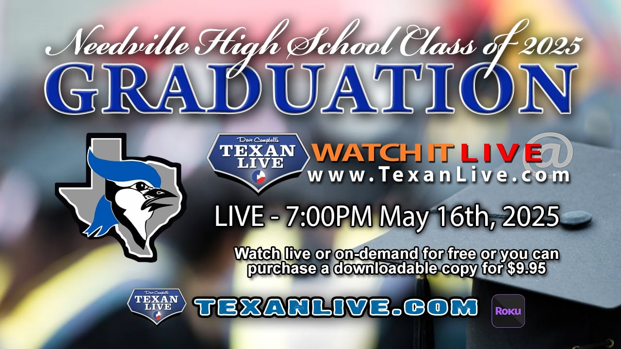 Watch Needville High School Graduation – 7PM - Friday, May 16th, 2025 ...