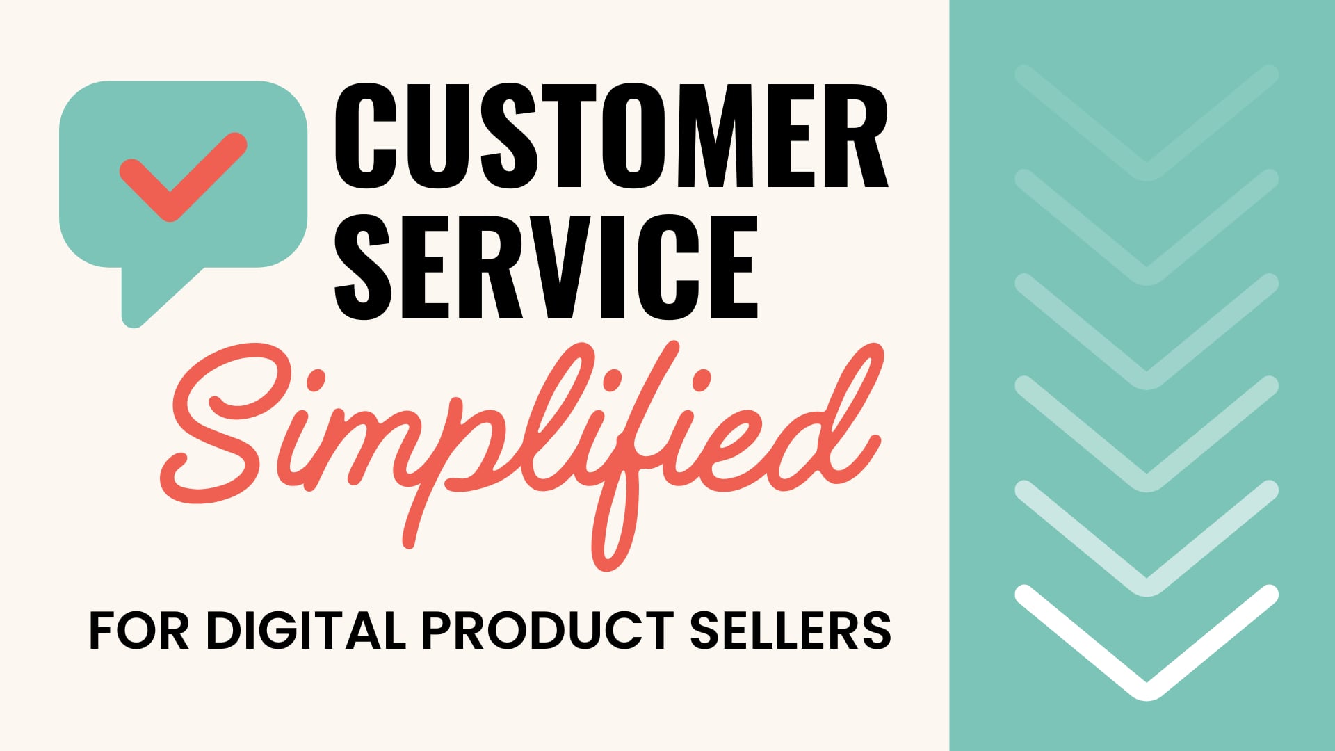 Customer Service Simplified - Welcome and Intro