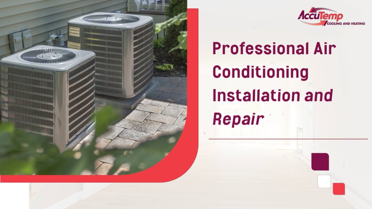 AccuTemp Cooling and Heating - Home Page Video