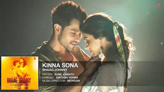 Kinna Sona Full AUDIO Song - Sunil Kamath _ Bhaag Johnny _ Kunal Khemu ...