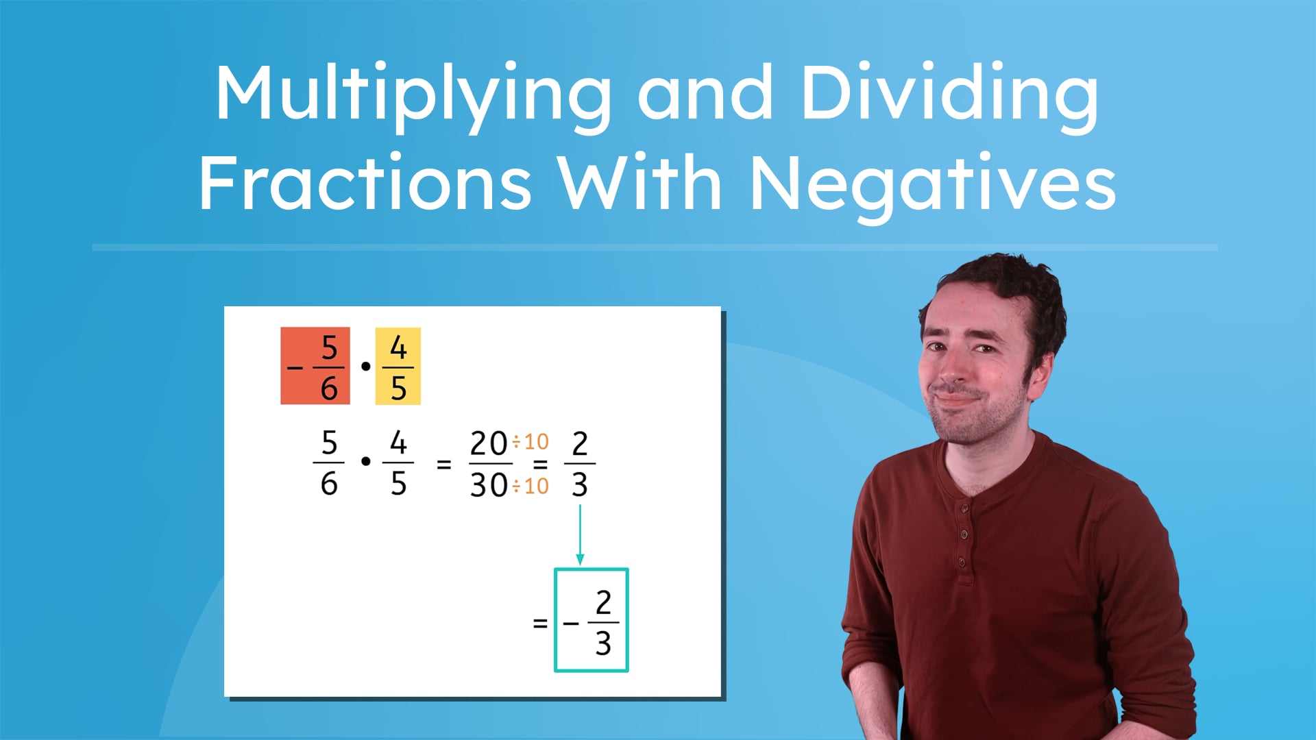 Multiplying and Dividing Fractions With Negatives | Videos & Movies on ...