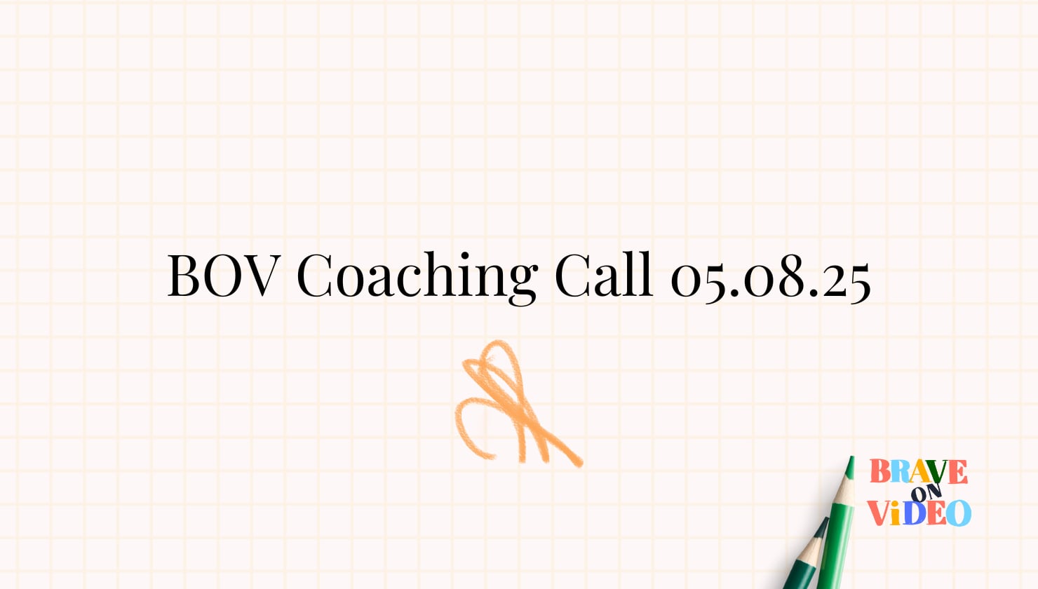 BOV Coaching Call (05.08.2025) - Training on Hooks