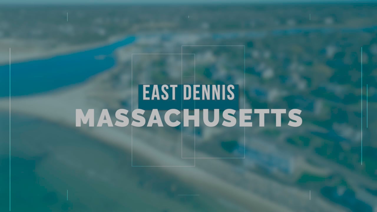 Welcome to East Dennis Massachusetts 2025