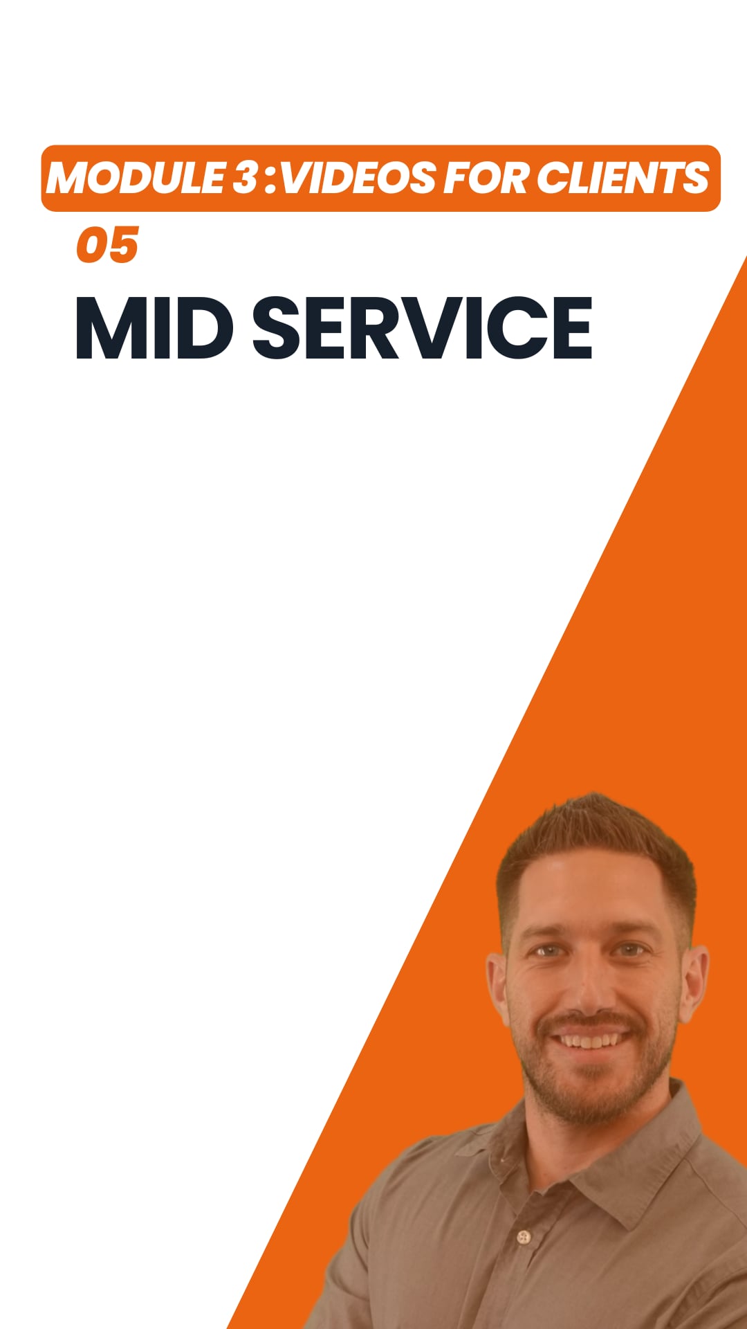 MODULE 3 - 05 MID SERVICE V