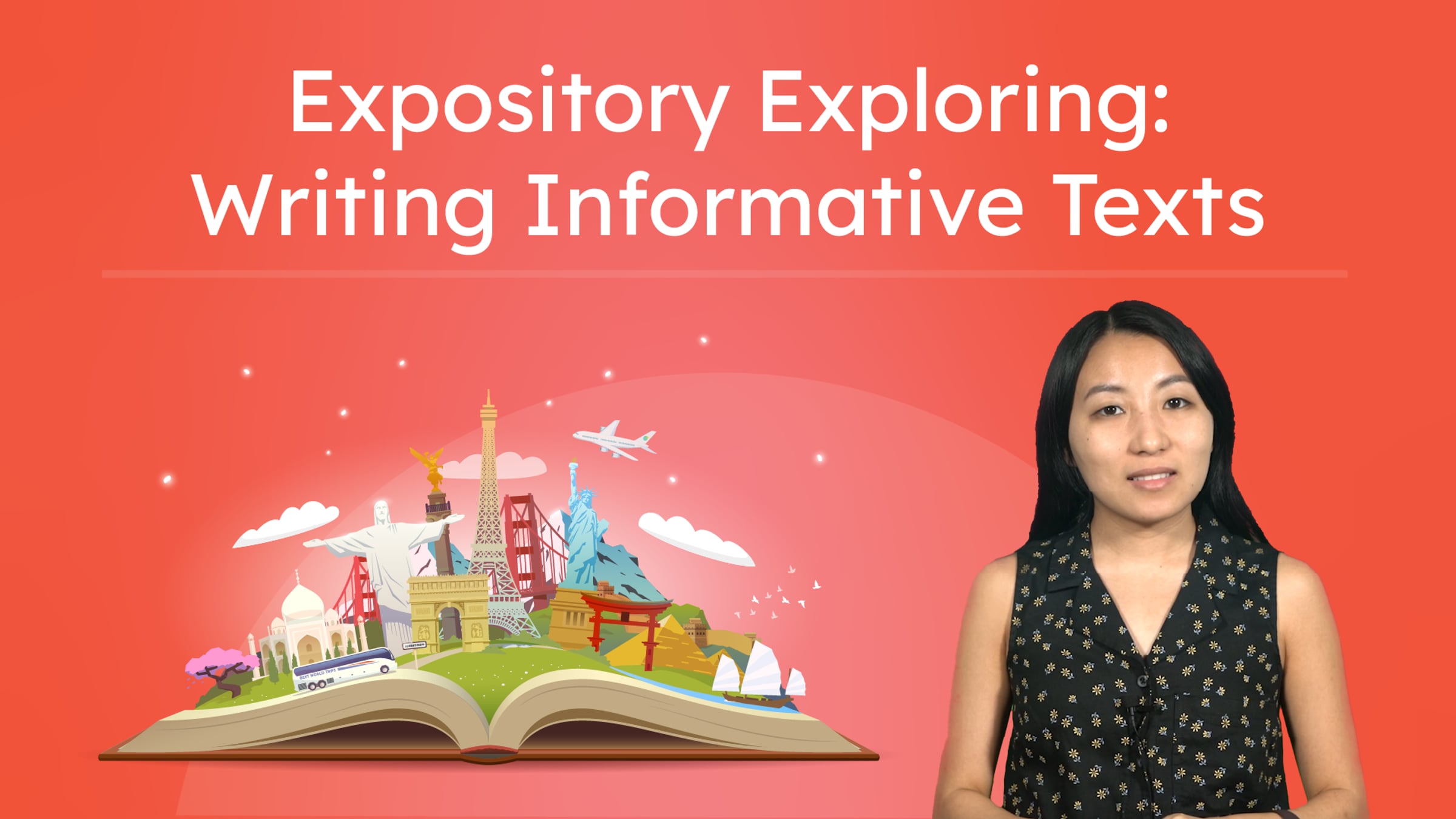 Expository Exploring: Writing Informative Texts