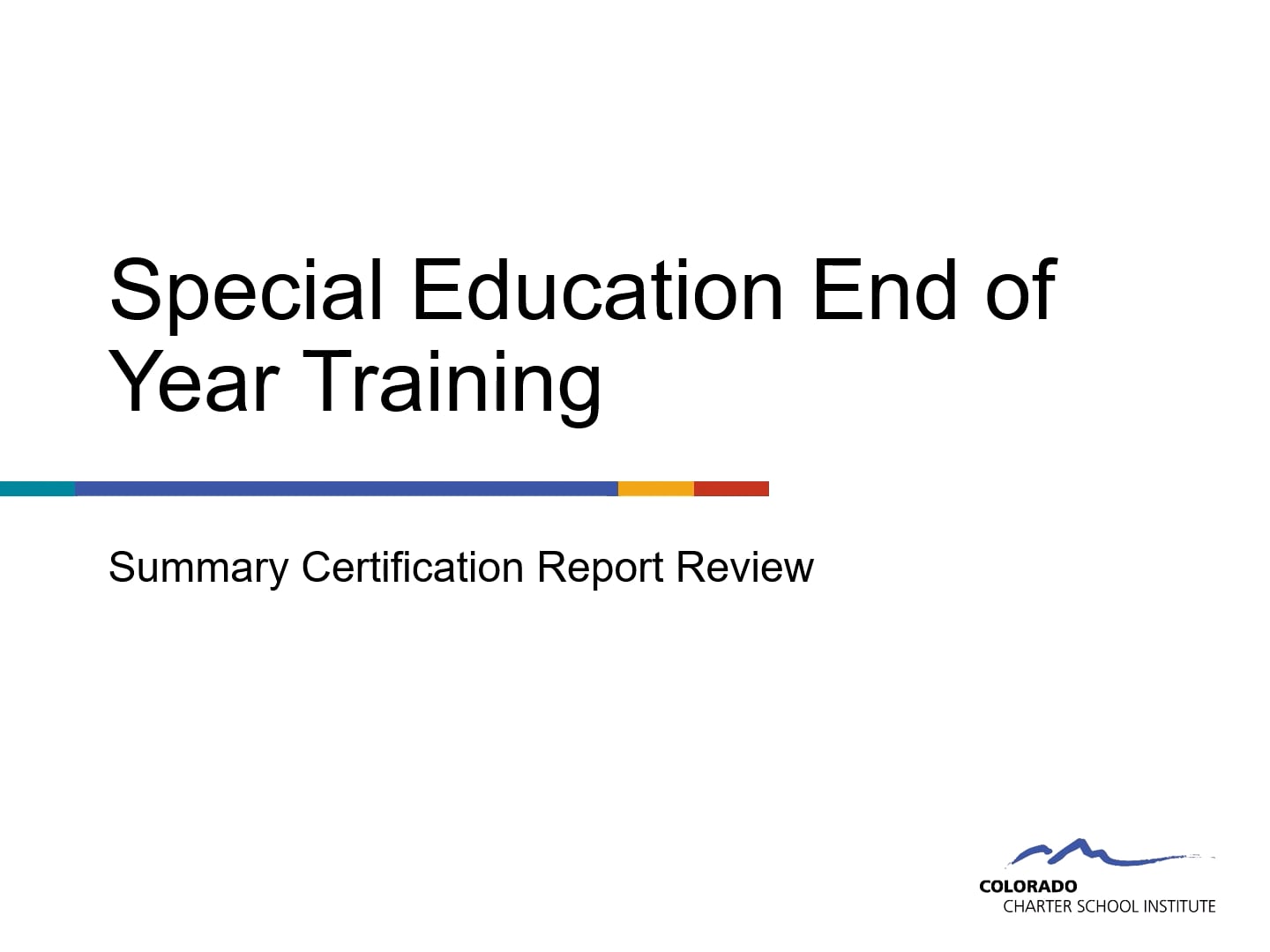 24-25 SPED EOY Training - Summary Report Review Module_Final
