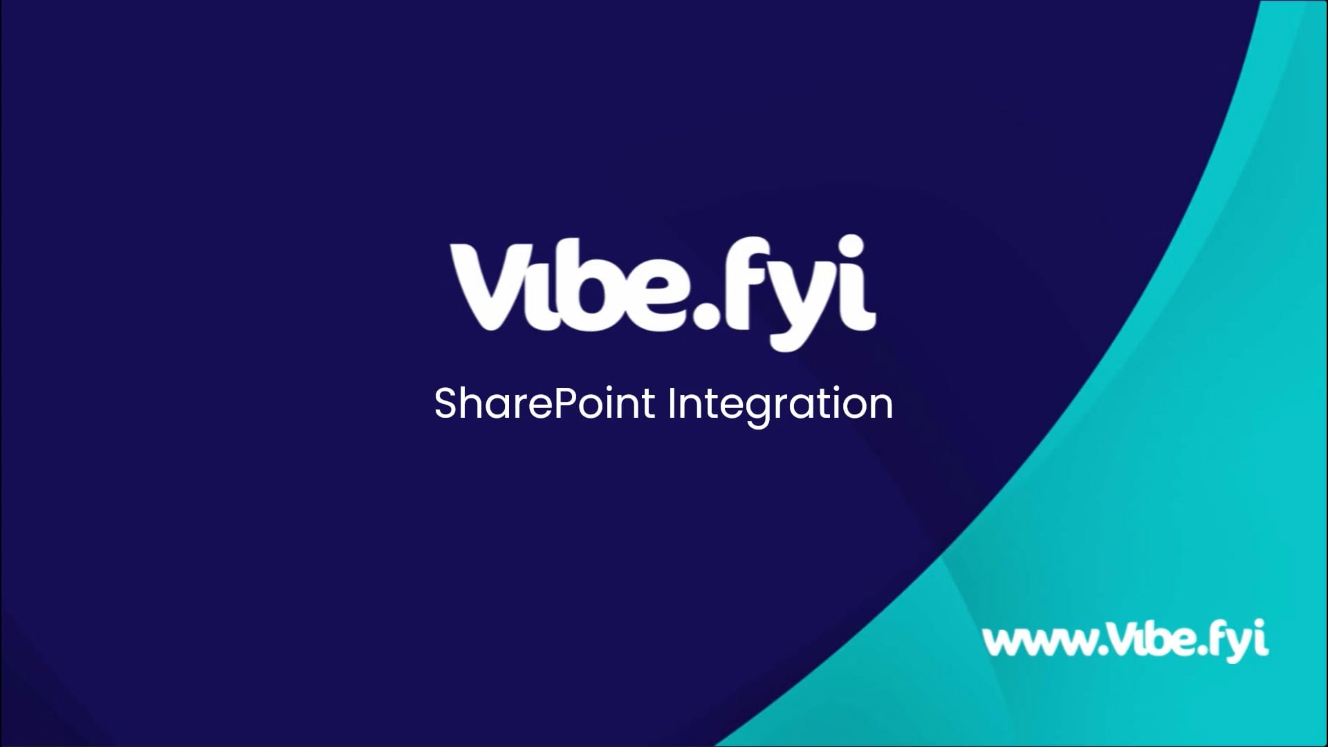 SharePoint to Vibe.fyi » Integration Guide | www.vibe.fyi