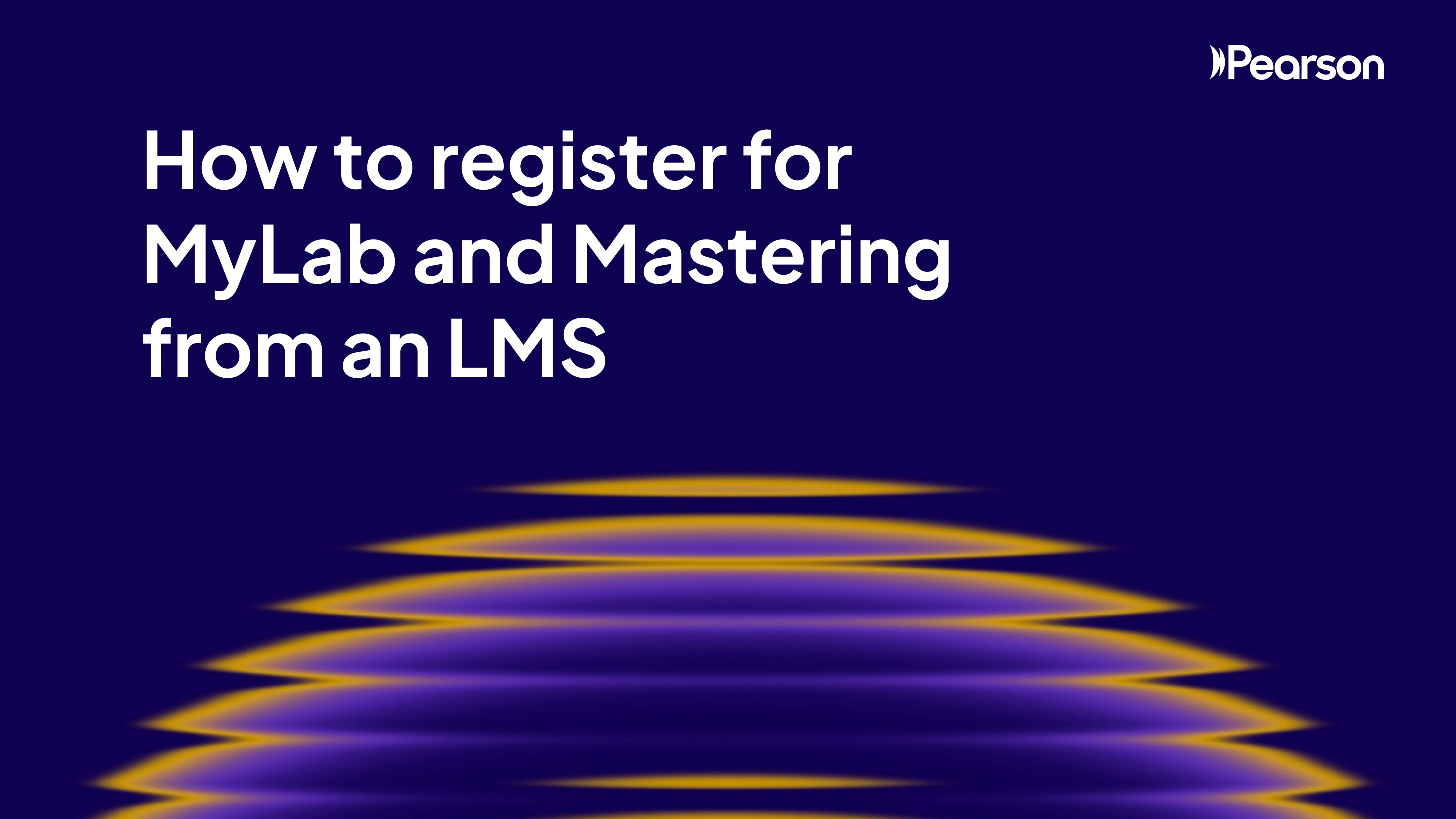 How to register for MyLab and Mastering from an LMS | Videos & Movies ...