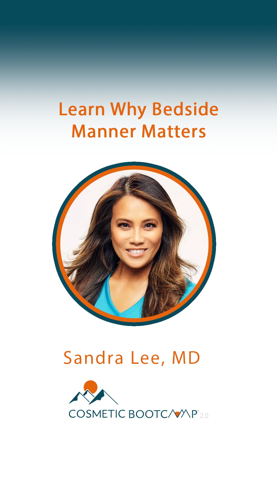 Dr. Sandra Lee - Learn Why Bedside Manner Matters