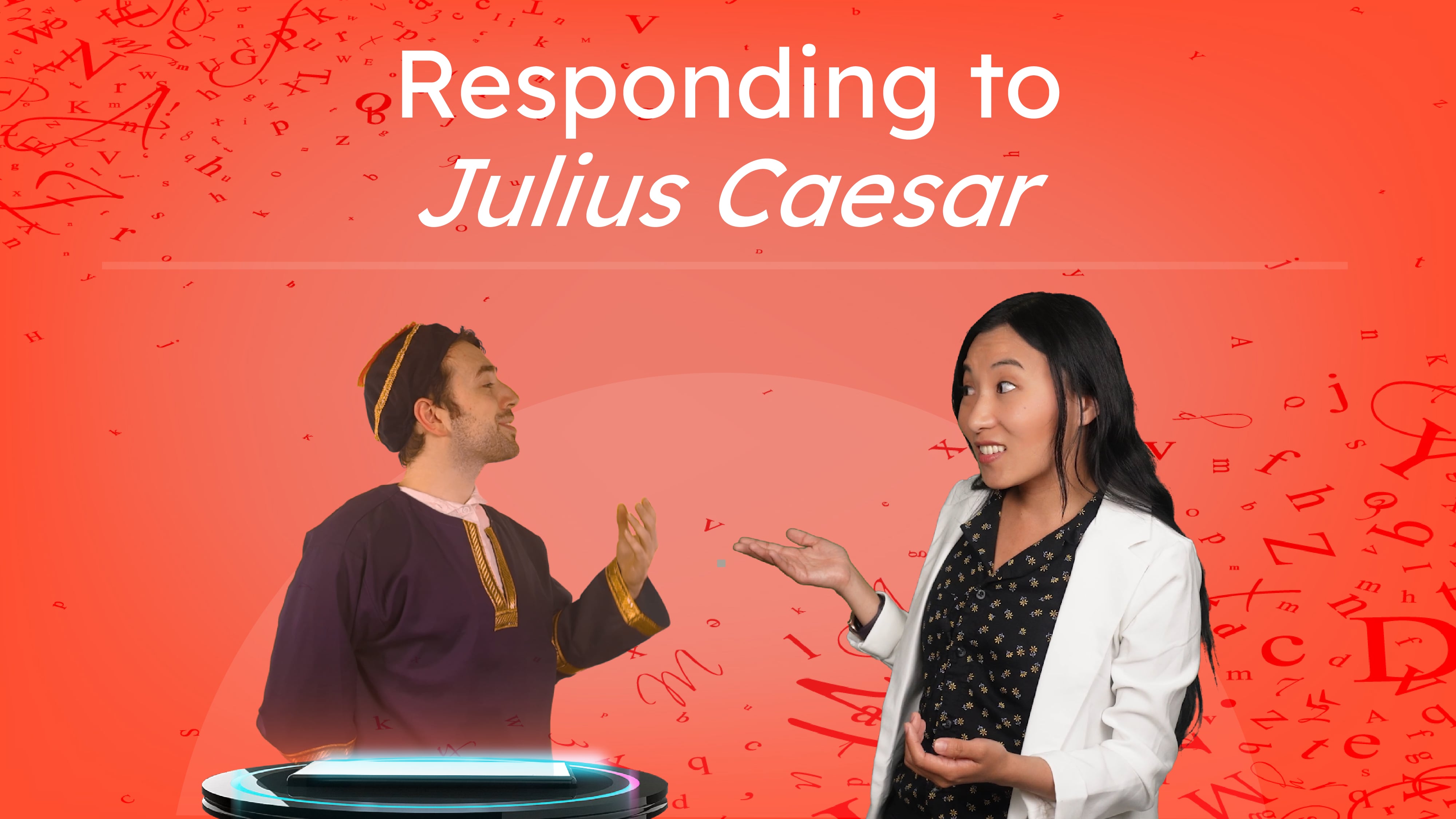 Responding to Julius Caesar