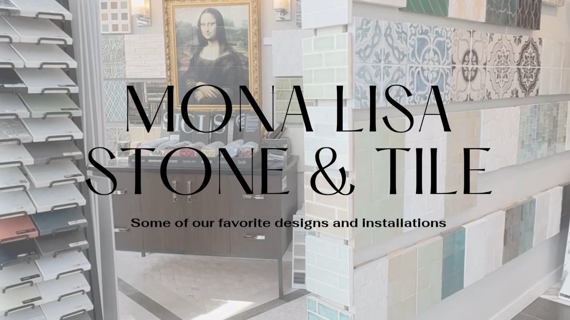 Mona Lisa Tile - Decorative Stone & Tile Solutions