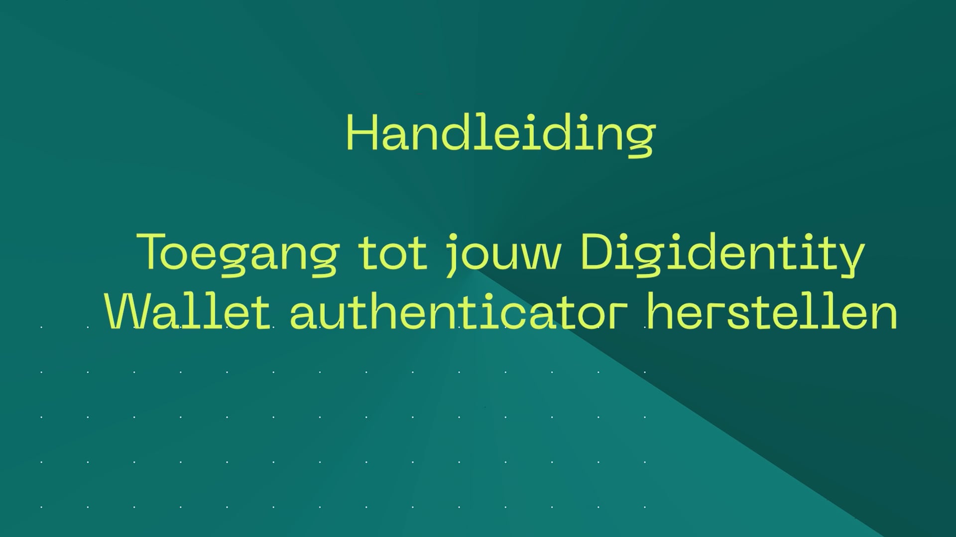 Digidentity authenticator herstellen