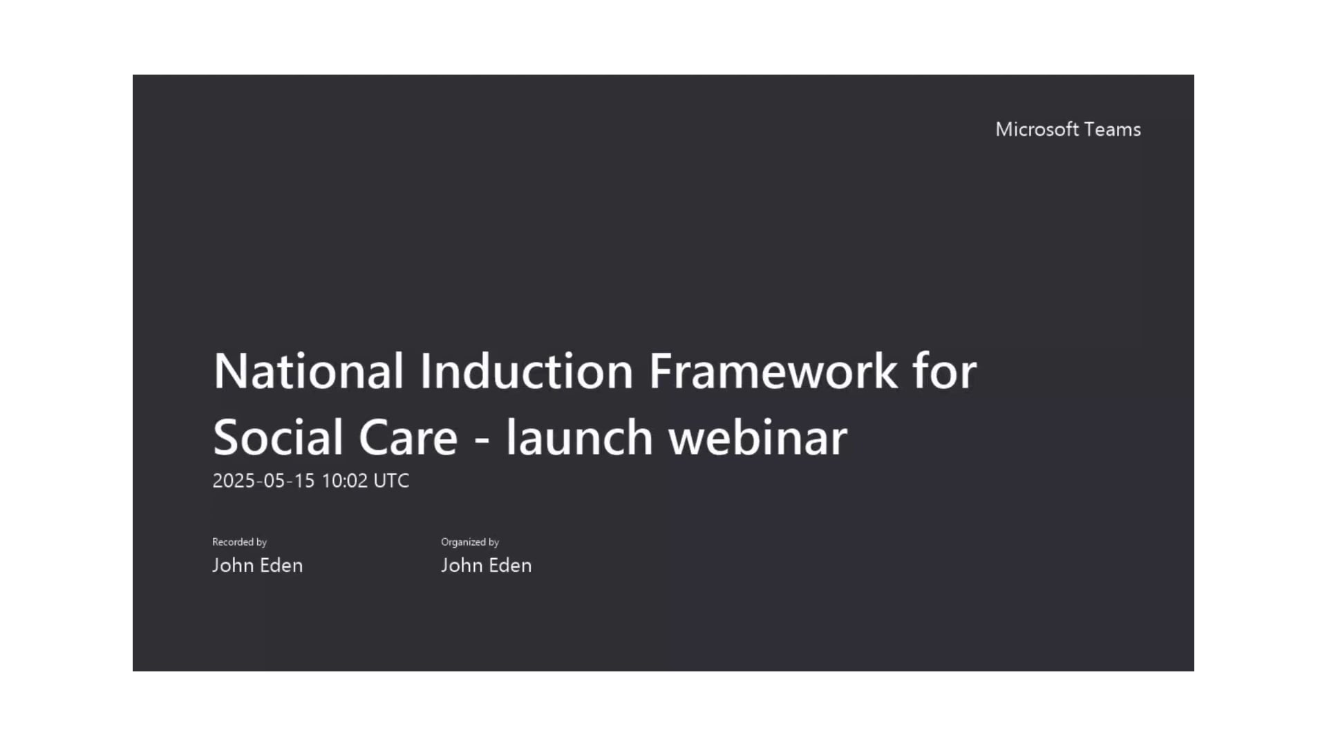National Induction Framework for Adult Social Care Launch Webinar