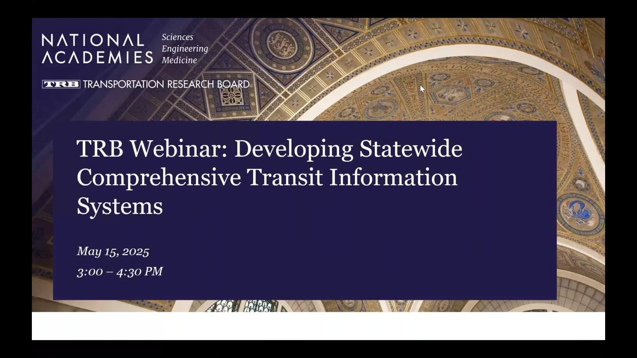 TRB Webinar: Developing Statewide Comprehensive Transit Information Systems