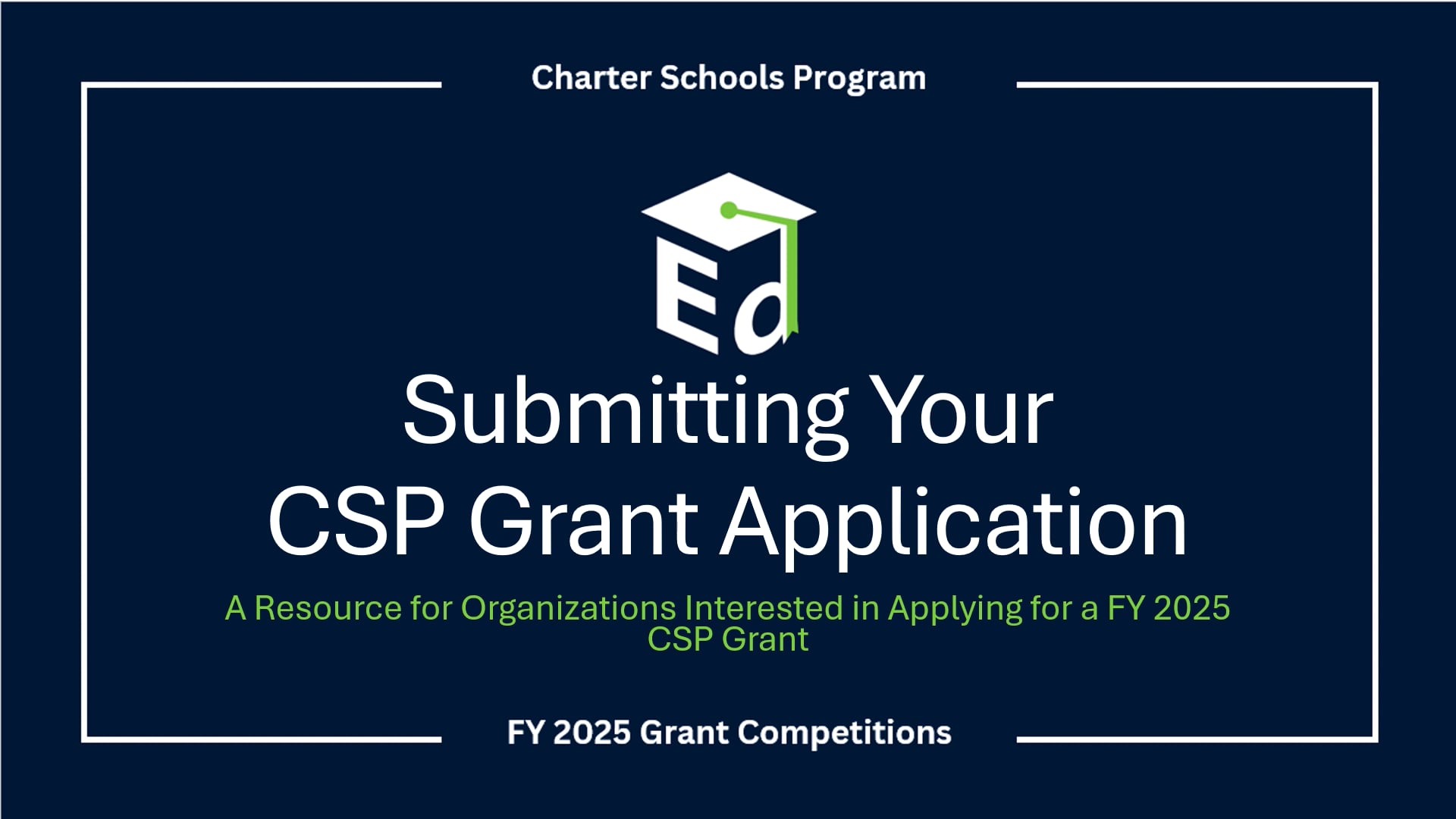 Submitting Your CSP Grant Application - A Resource for Organizations ...