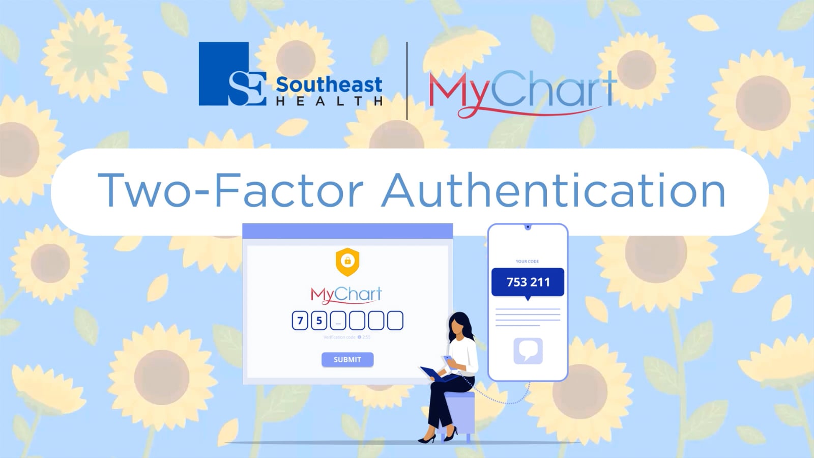 Southeast Health -- Two Factor Authentication for MyChart Users
