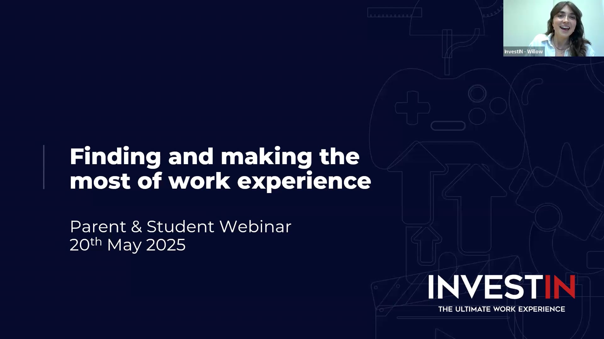 InvestIN Webinar: How to find & make the most of work experience ...