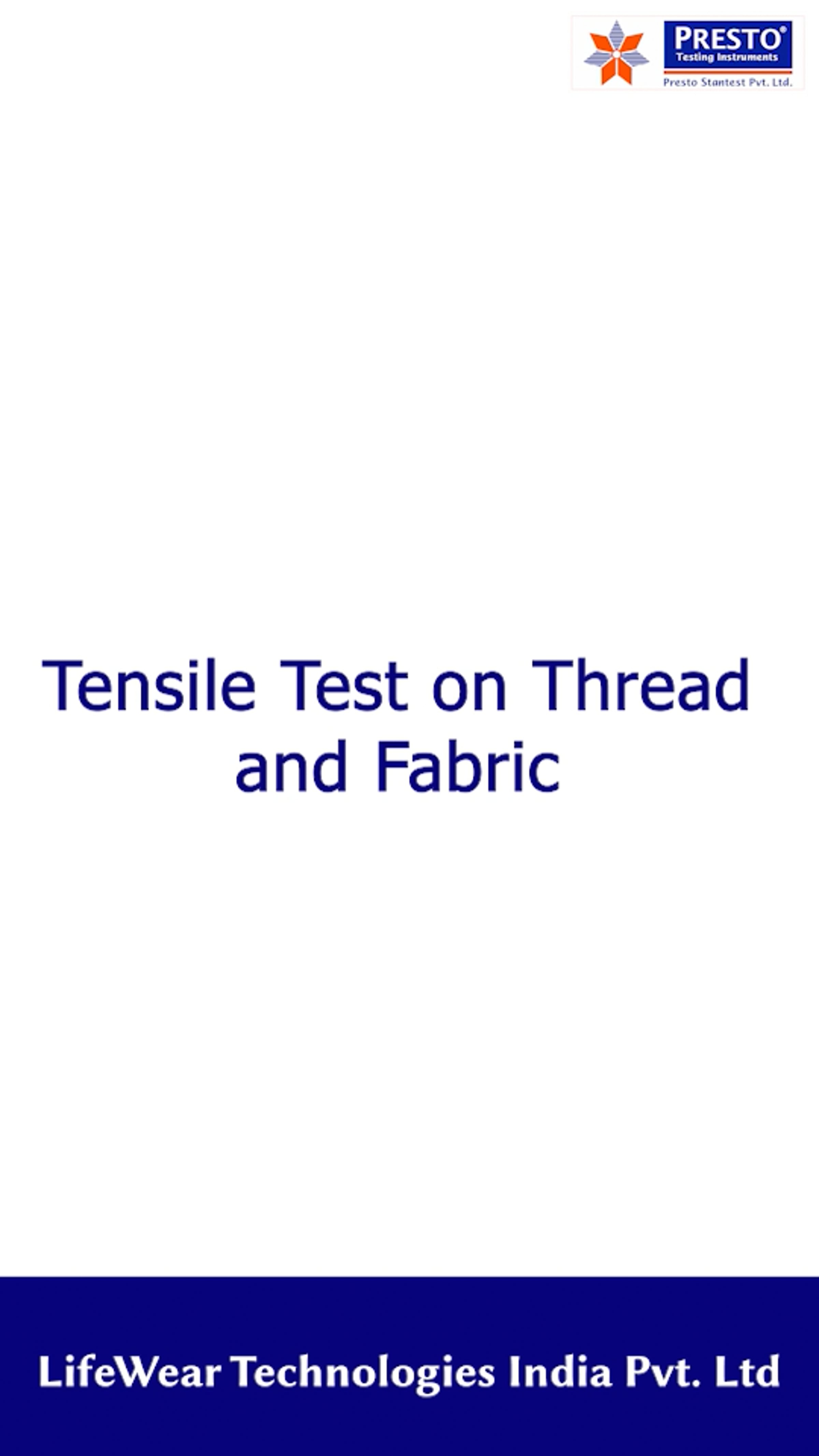 Tensile Test on thread and fabric