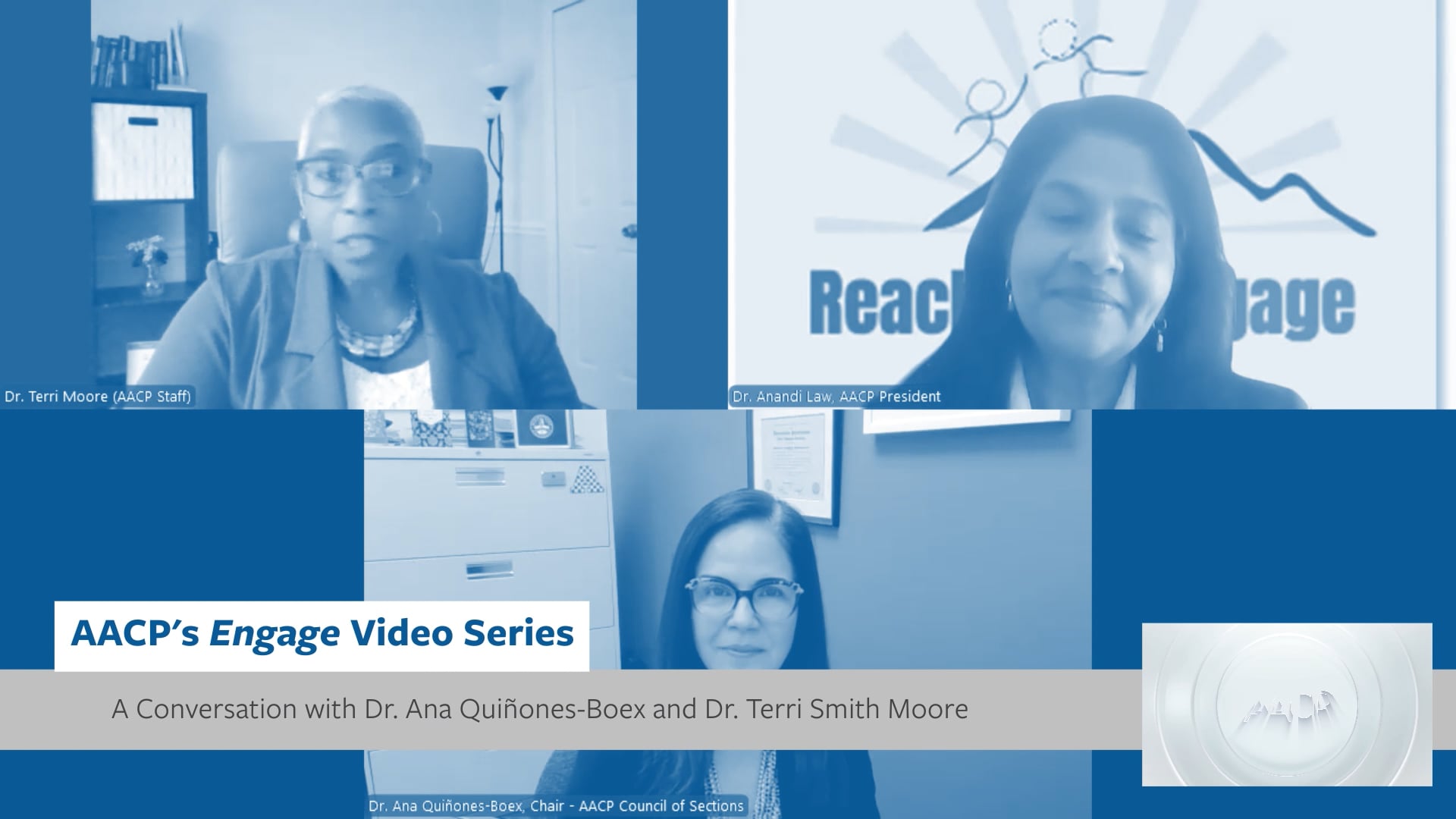AACP's Engage Video Series: A Conversation with Dr. Ana Quiñones-Boex and Dr. Terri Smith Moore ...