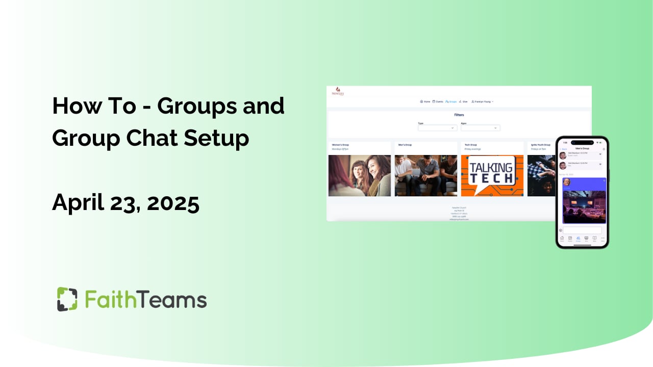 How To-Groups and Group Chat.Setup-Apr 23 2025