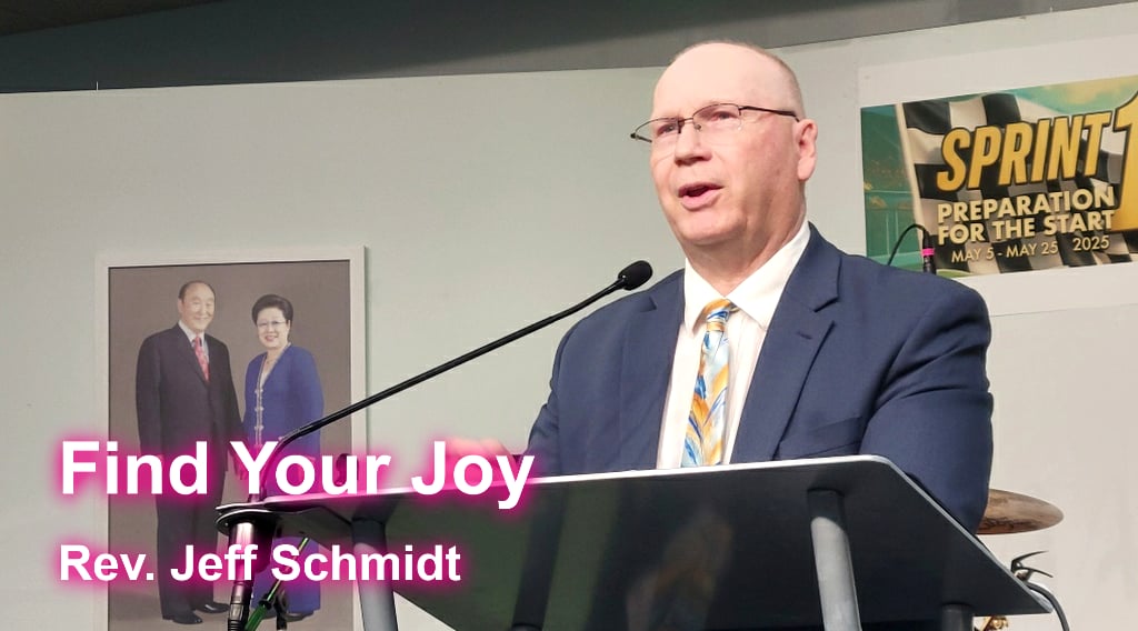 2025-05-18 Rev. Jeff Schmidt "Find Your Joy"