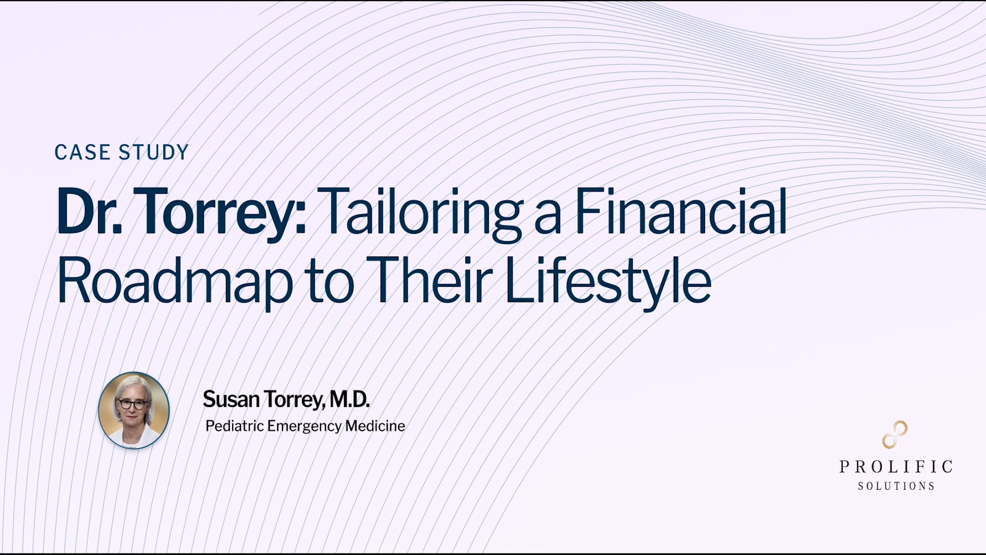 Dr. Torrey: Tailoring Financial Roadmap