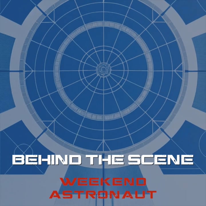 Behind the Scene by Weekend Astronaut