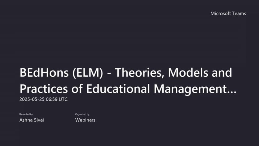 BEdHons (ELM) - Theories, Models and Practices of Educational ...