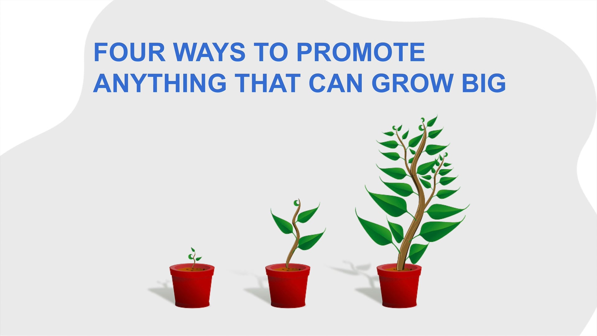 092.1-FourWaysToPromoteAnything_final.mp4