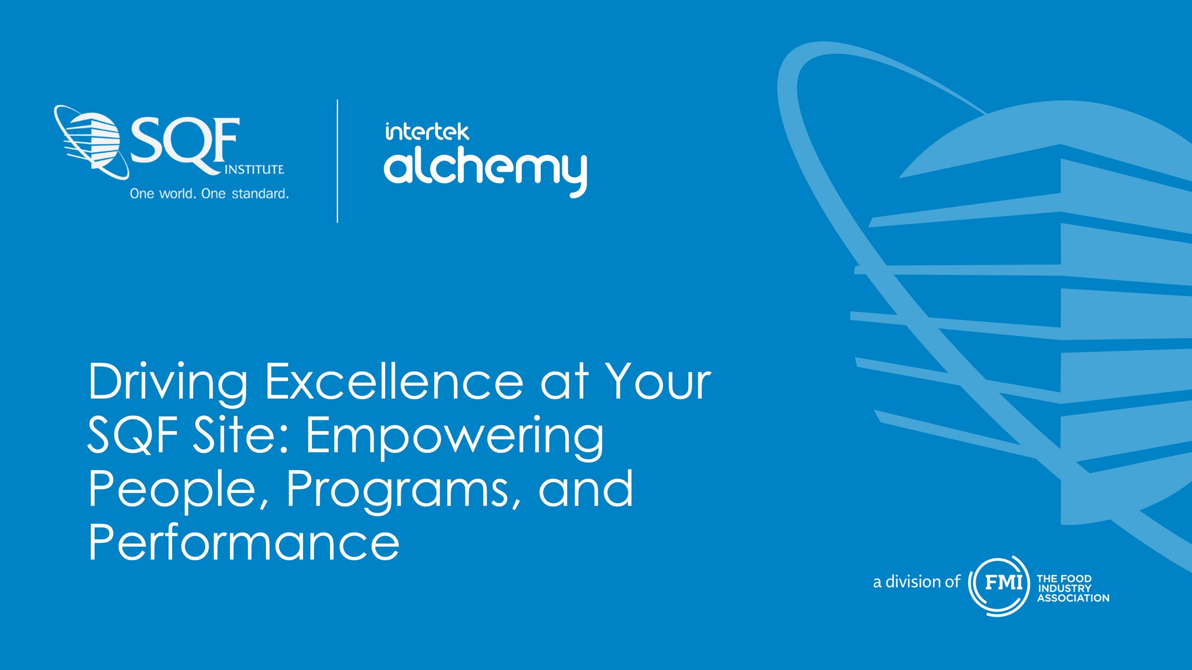 Driving Excellence at Your SQF Site: Empowering People, Programs, and ...