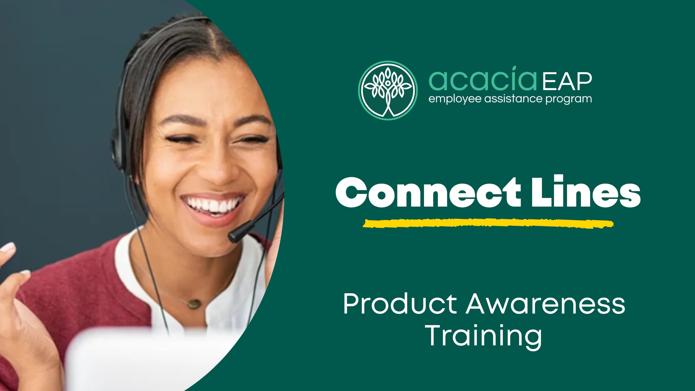 Access Channels (Connect Lines) - Product Awareness Training